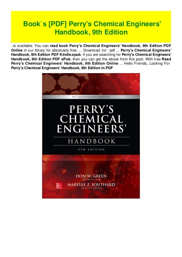 Book`s [PDF] Perry's Chemical Engineers' Handbook, 9th Edition