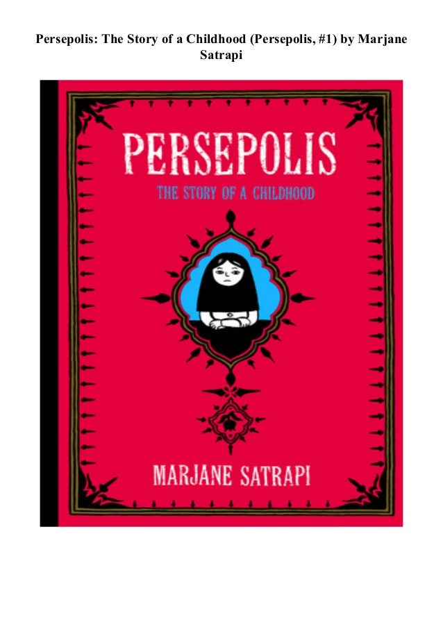 Book`s [PDF] Persepolis: The Story of a Childhood (Persepolis, #1 ...