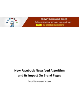 2016 Facebook newsfeed algorithm and its impact on brand pages | PDF