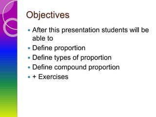 Proportion and its types, mathematics 8 | PPTX