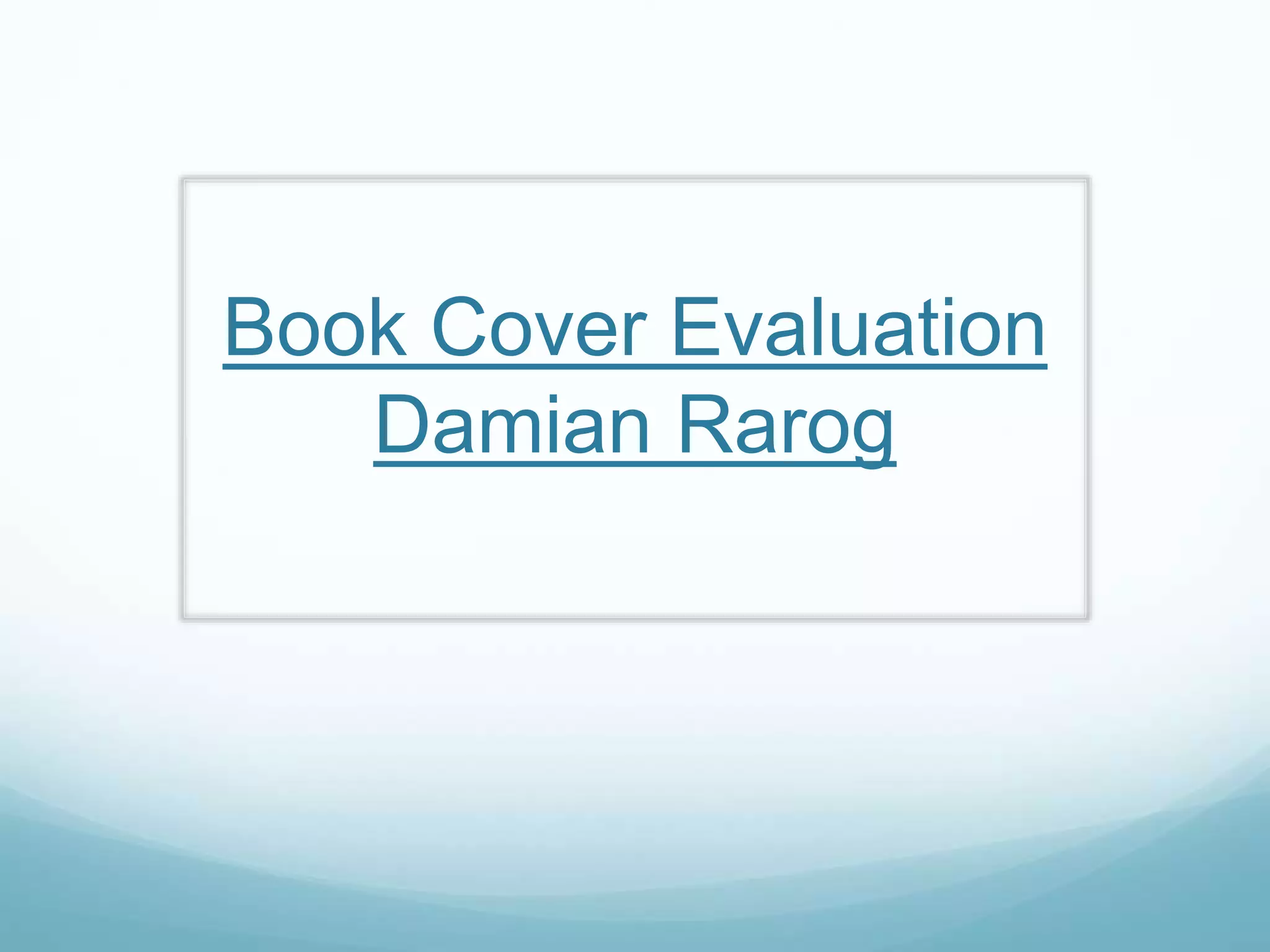 Book cover evaluation | PPTX
