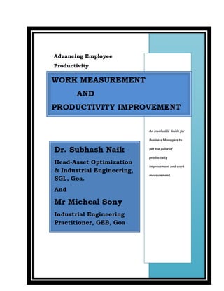 WORK MEASUREMENT AND PRODUCTIVITY IMPROVEMENT, Authored by Dr. SUBHASH ...
