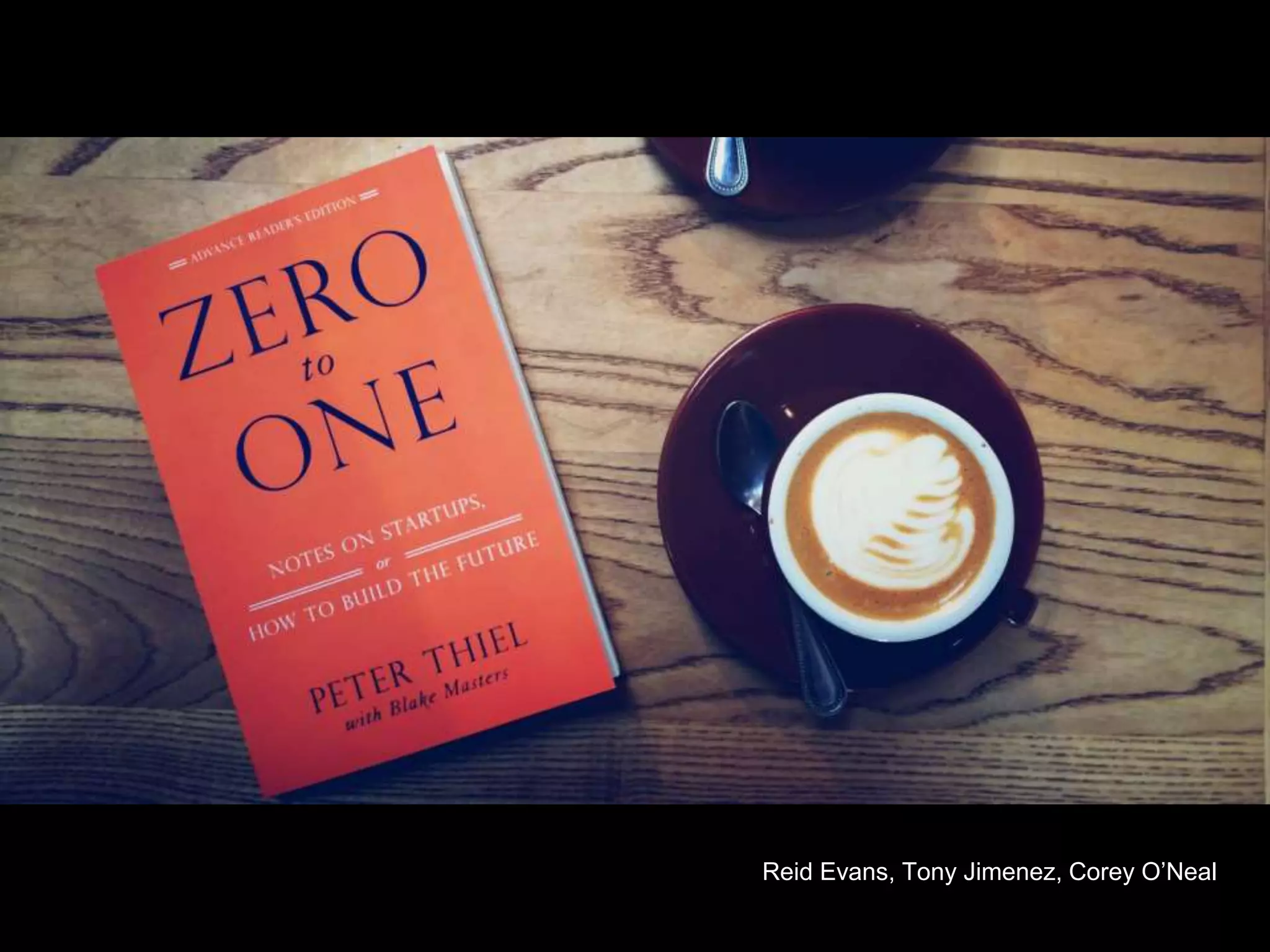 Zero to One - Book Summary Report | PPTX