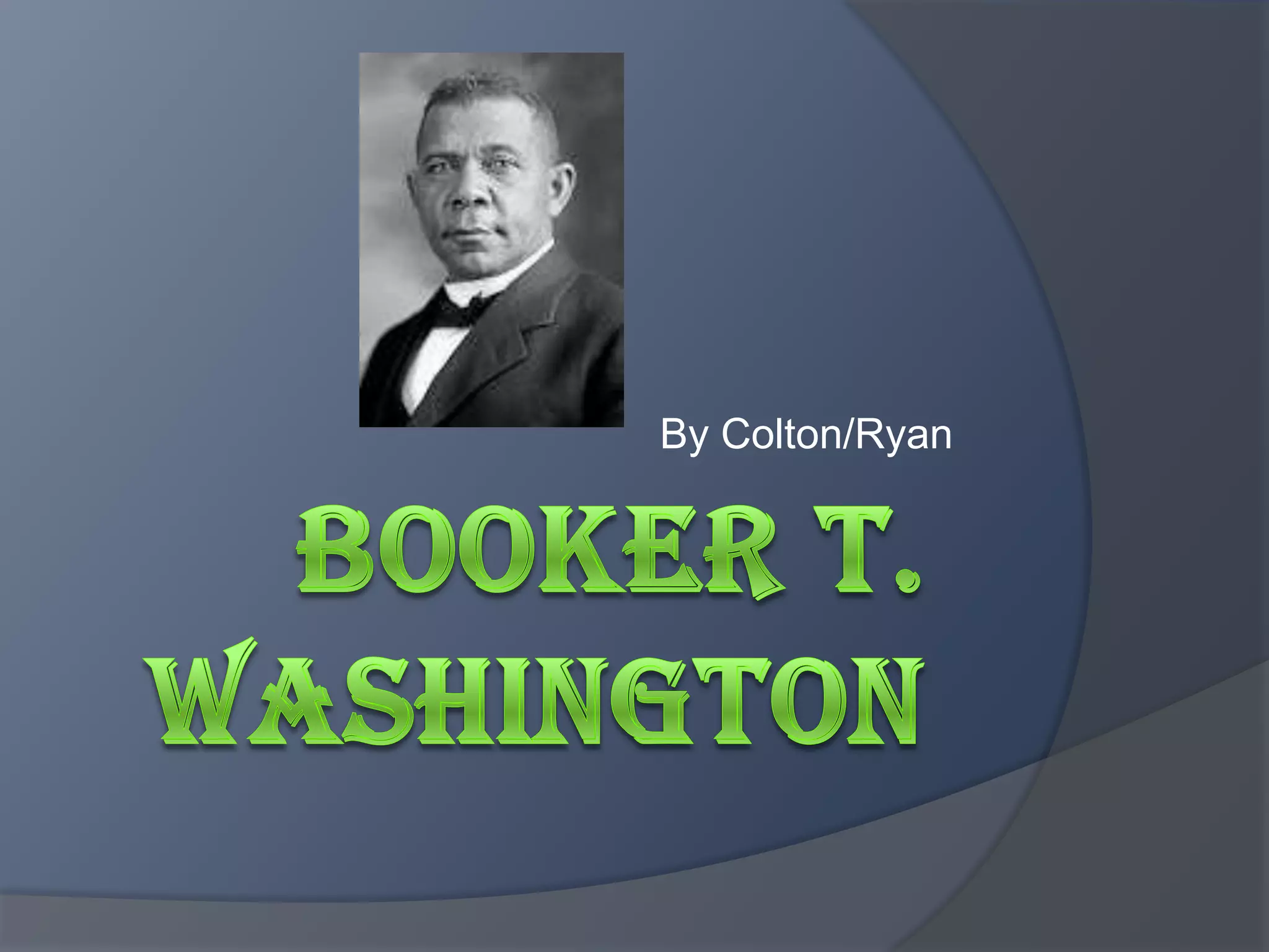 Booker T. Washington | PPT