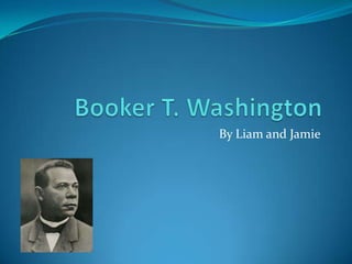 Booker t washington | PPT