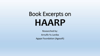 Book Excerpts on HAARP.pptx