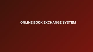 Book Exchange Application - Easy Books Exchange | PDF