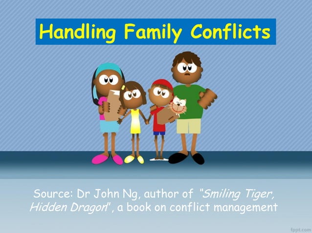 Handling family conflicts | PPT