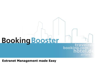 Booking Booster Extranet made Easy | PPTX