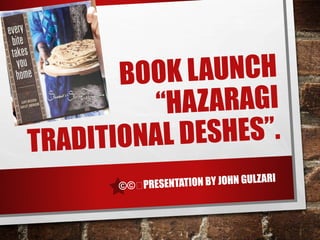 Hazaragi traditional dishes | PPTX