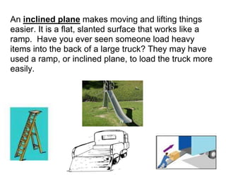 Examples Of Inclined Planes Simple Machines