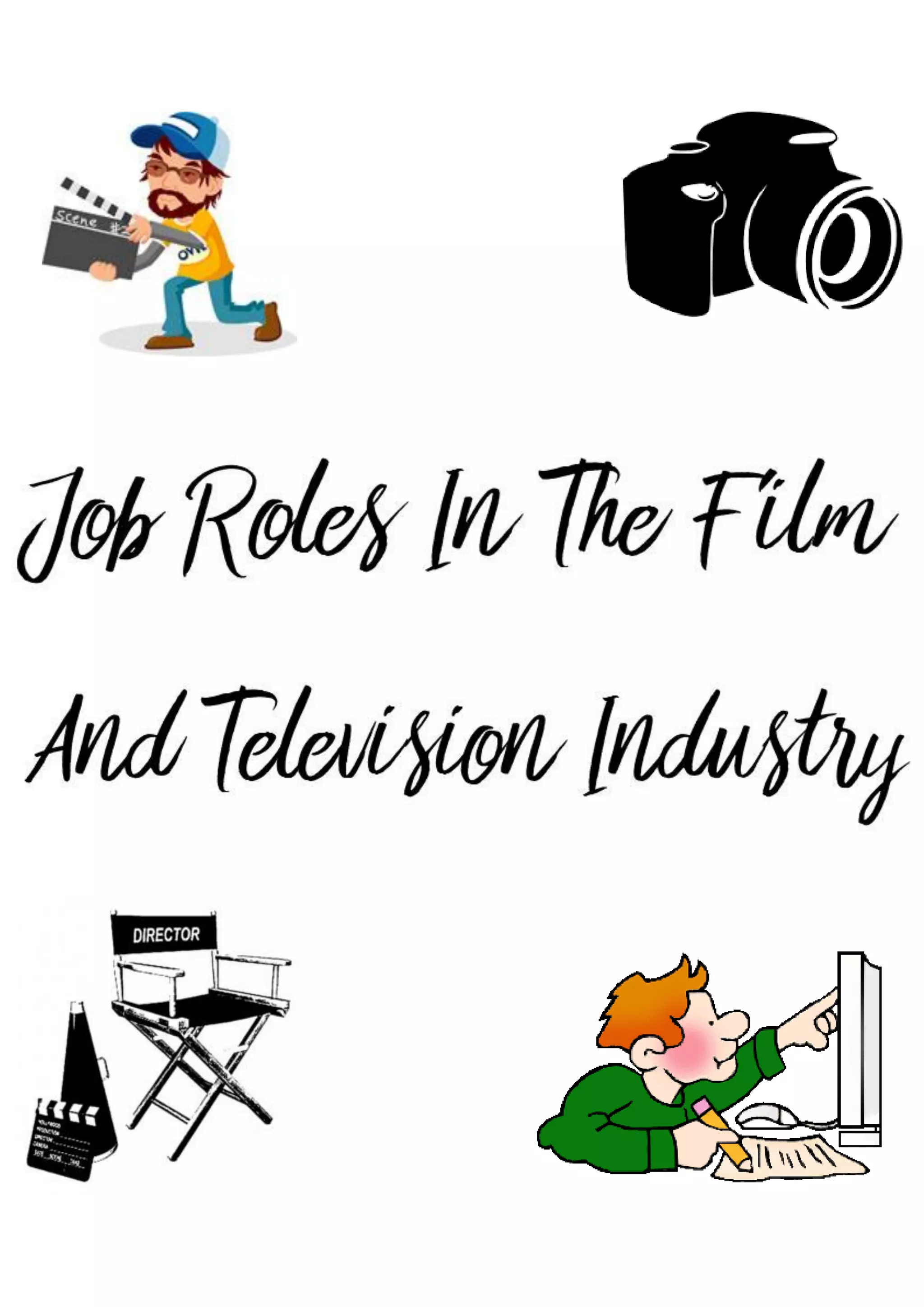 Job roles in the media Industry | PDF