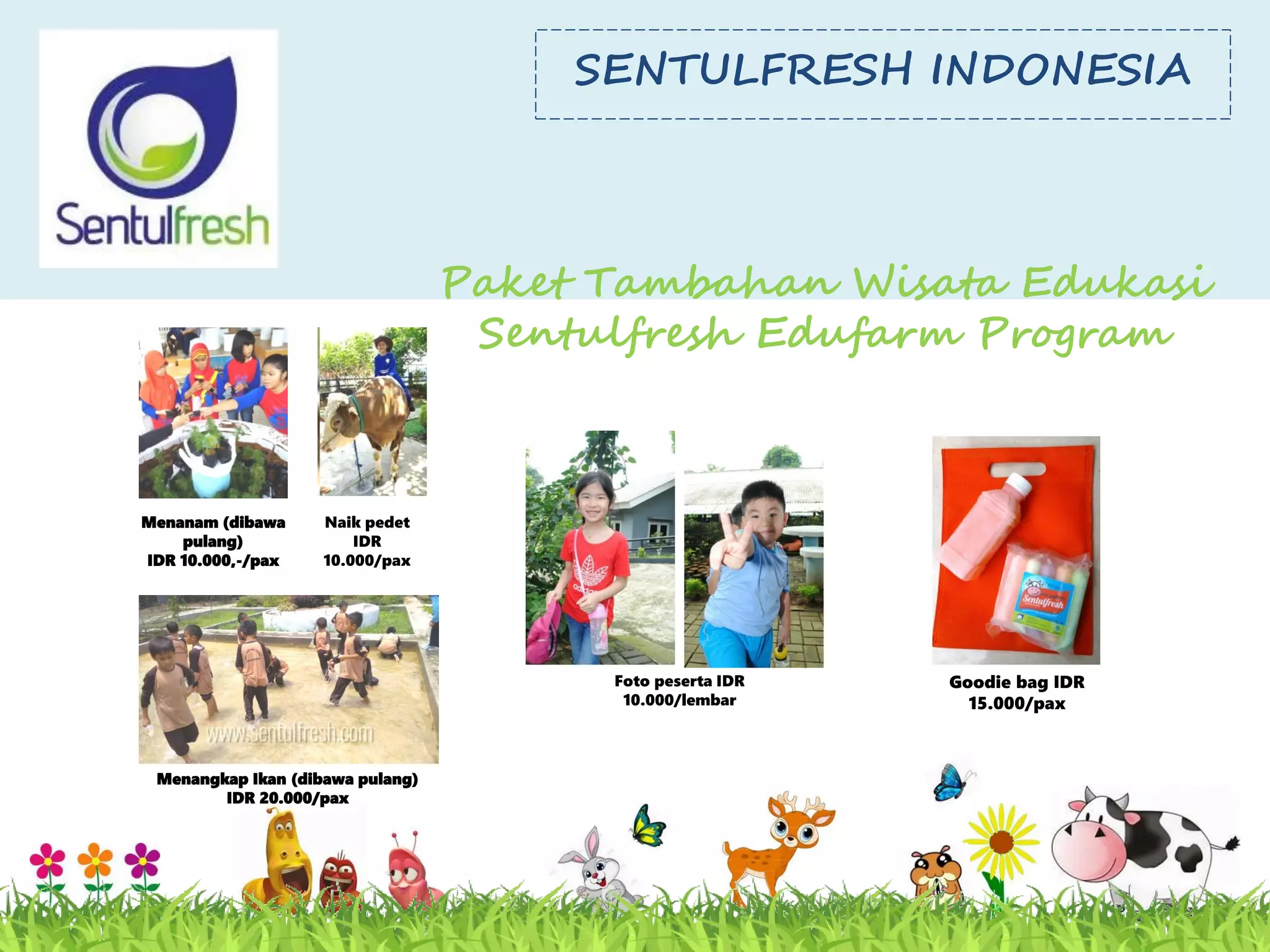 wisata Edukasi TK di Bogor, sentulfresh 2017 | PPT