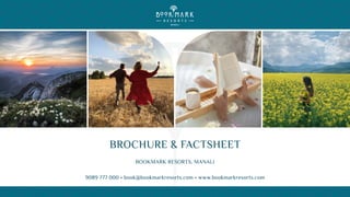 Bookmark Resorts Manali Brochure Factsheet | PPT
