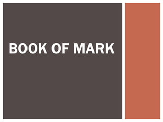 Book of Mark | PPTX