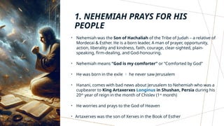 Book of nehemiah complete Bible study by Rhema Joy Sharath | PPTX