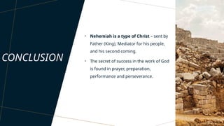 Book of nehemiah complete Bible study by Rhema Joy Sharath | PPTX