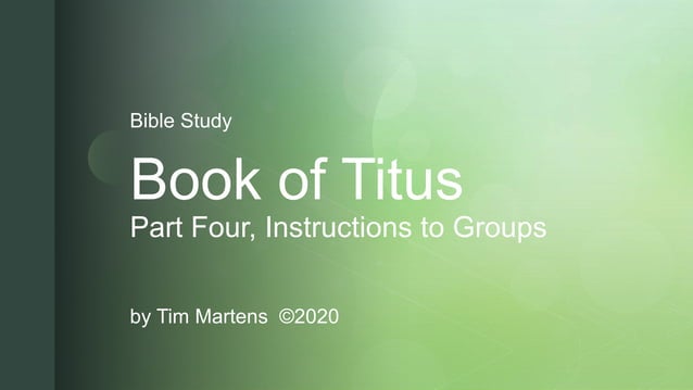 The Book of Titus - Part Four | PPT
