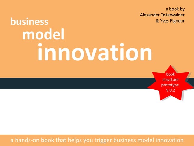 Business Model Innovation Book (prototype book structure) | PPT