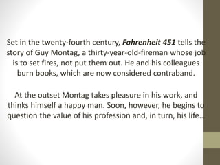 Book presentation : Fahrenheit 451 | PPTX