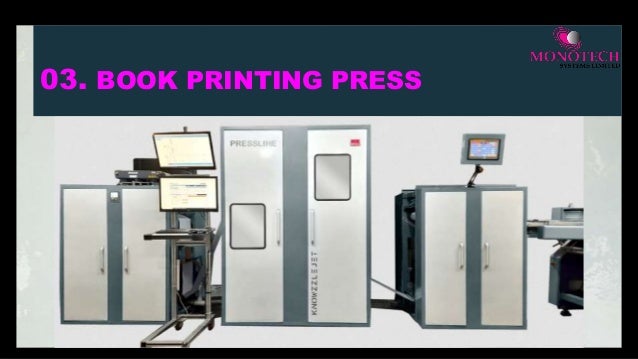 Book Printing Press | Single Color Digital Printer | Monotech | PPTX