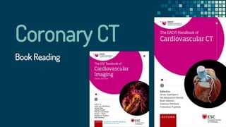 Book Reading Coronary CT_Yusrina.pptx