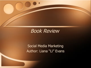 Book Review: Social Media Marketing | PPT