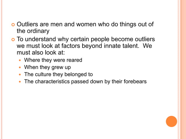 "Outliers" - Malcolm Gladwell Book Review | PPT