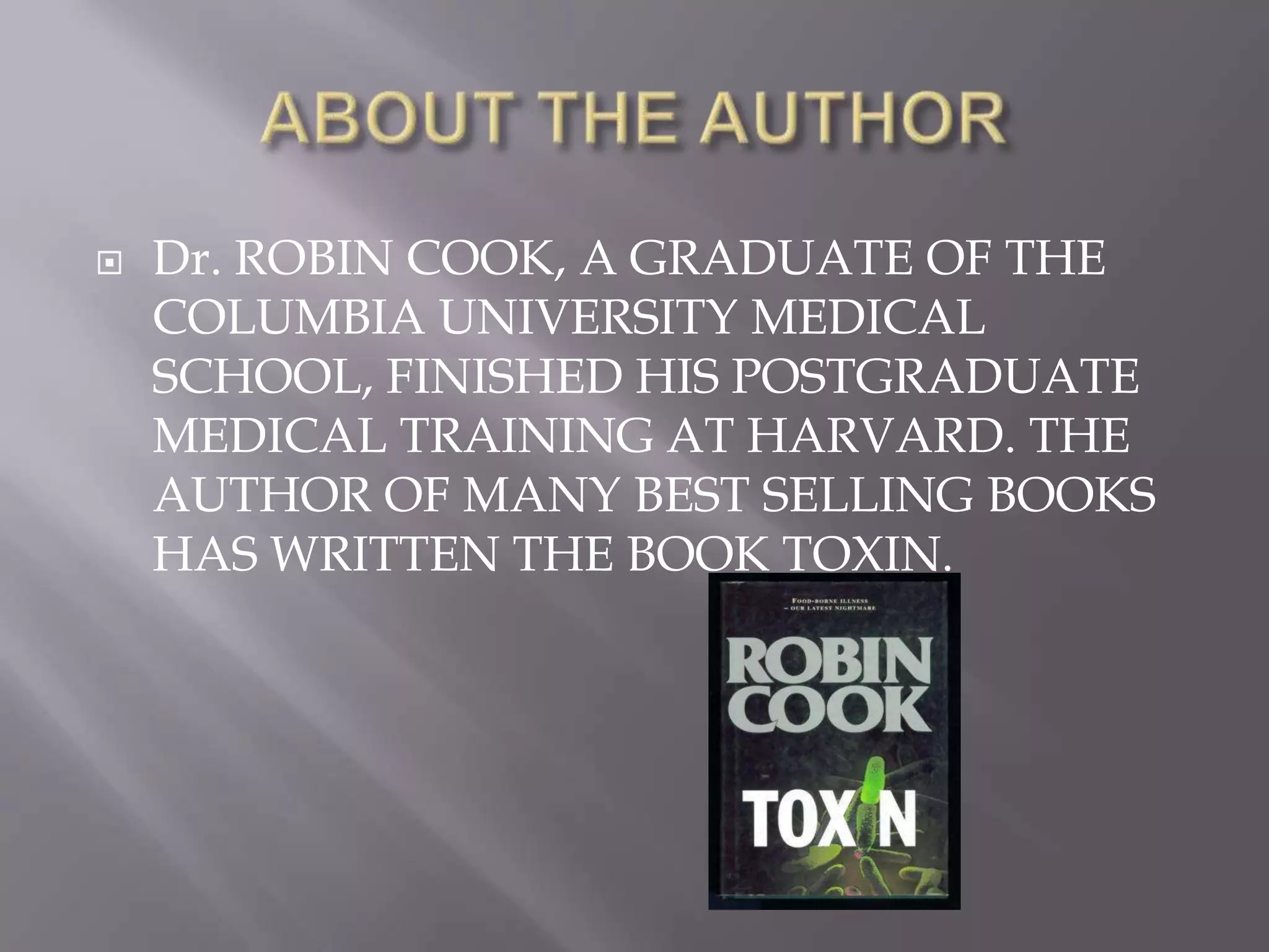 BOOK REVIEW OF TOXIN BY ROBIN COOK | PPTX