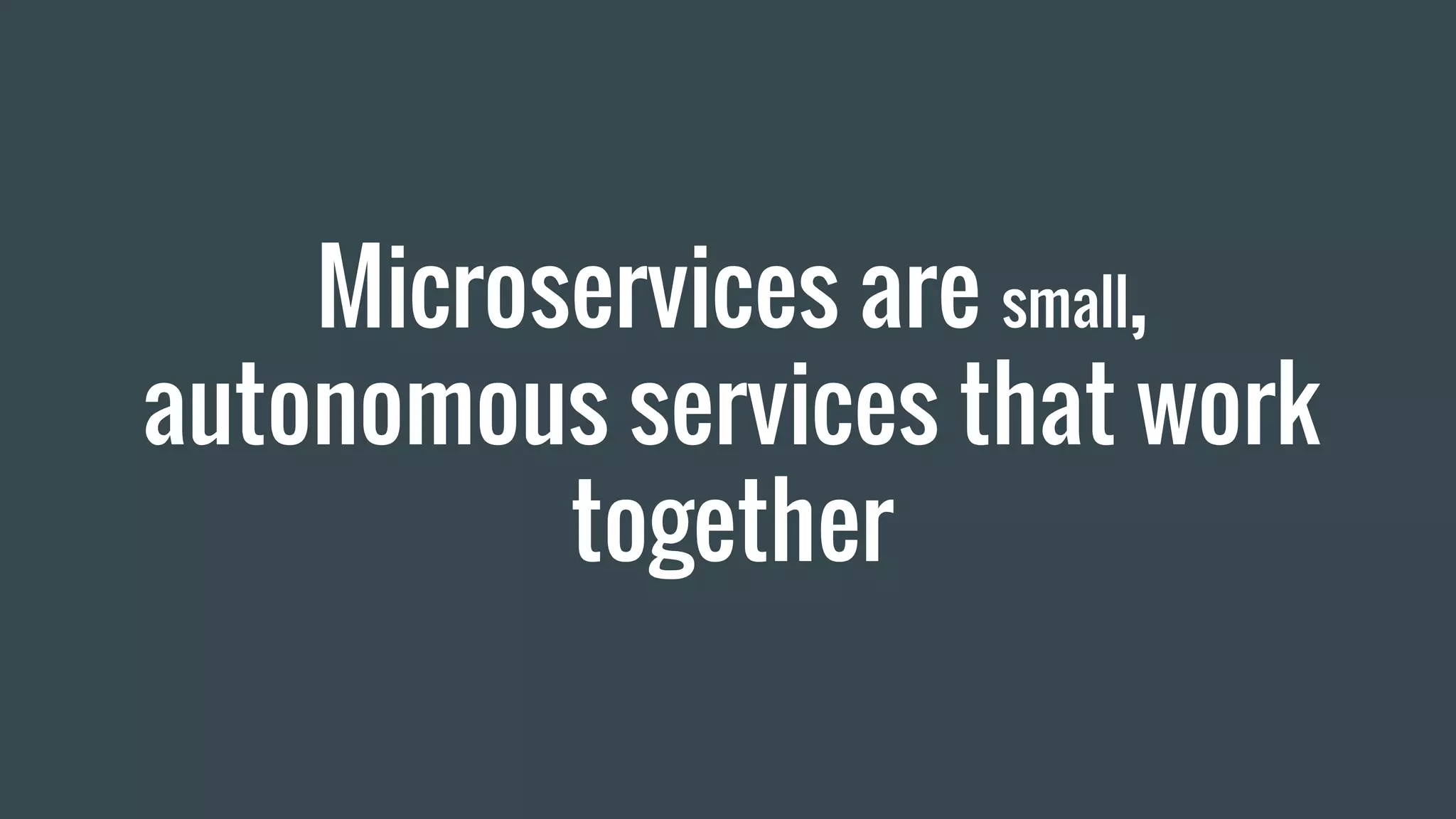 Building Microservices: Designing Fine-Grained System by Sam Newman | PPT