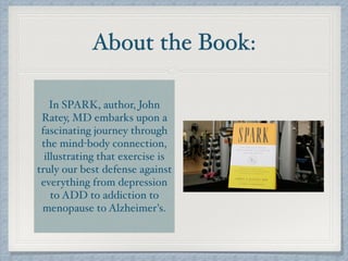 Book Review: Spark the Revolutionary New Science of Exercise and the ...