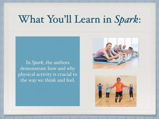 Book Review: Spark the Revolutionary New Science of Exercise and the ...