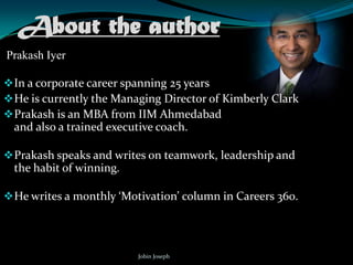 The Habit of winning - Jobin Joseph | PPTX