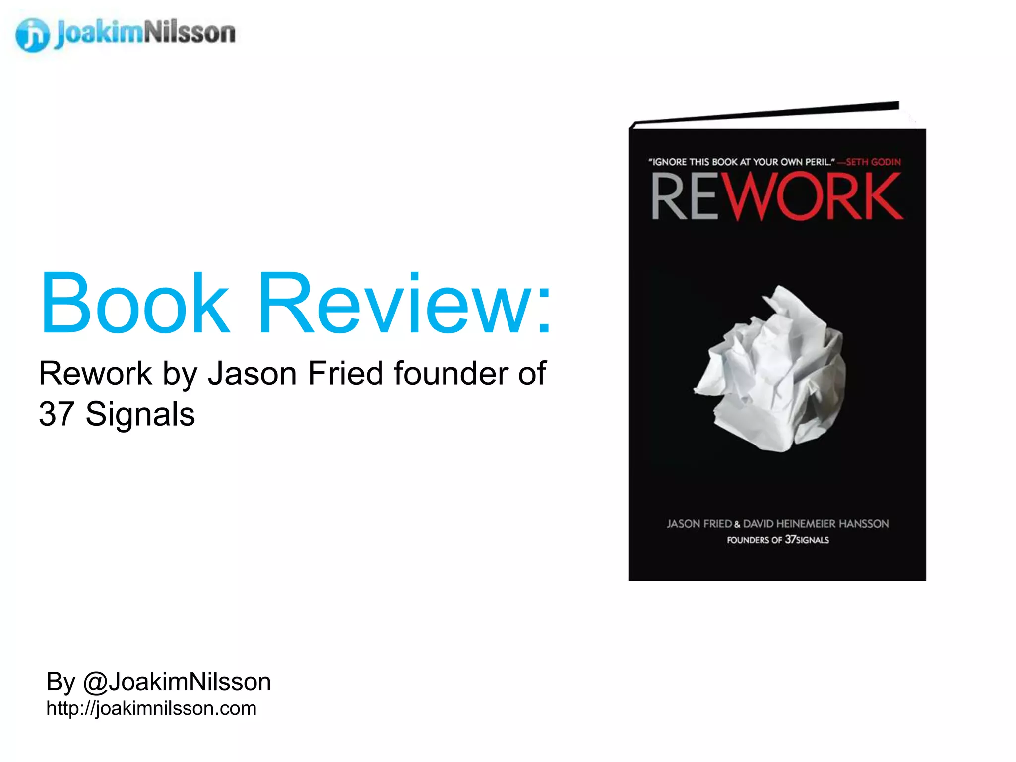 Rework book by 37signals | PPTX