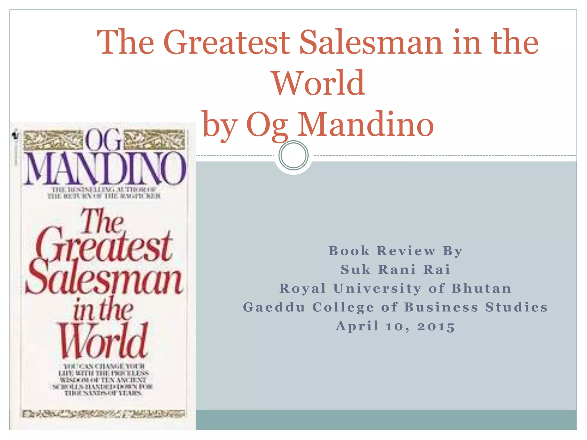 Book review the greatest salesman in the world og mandino | PPT