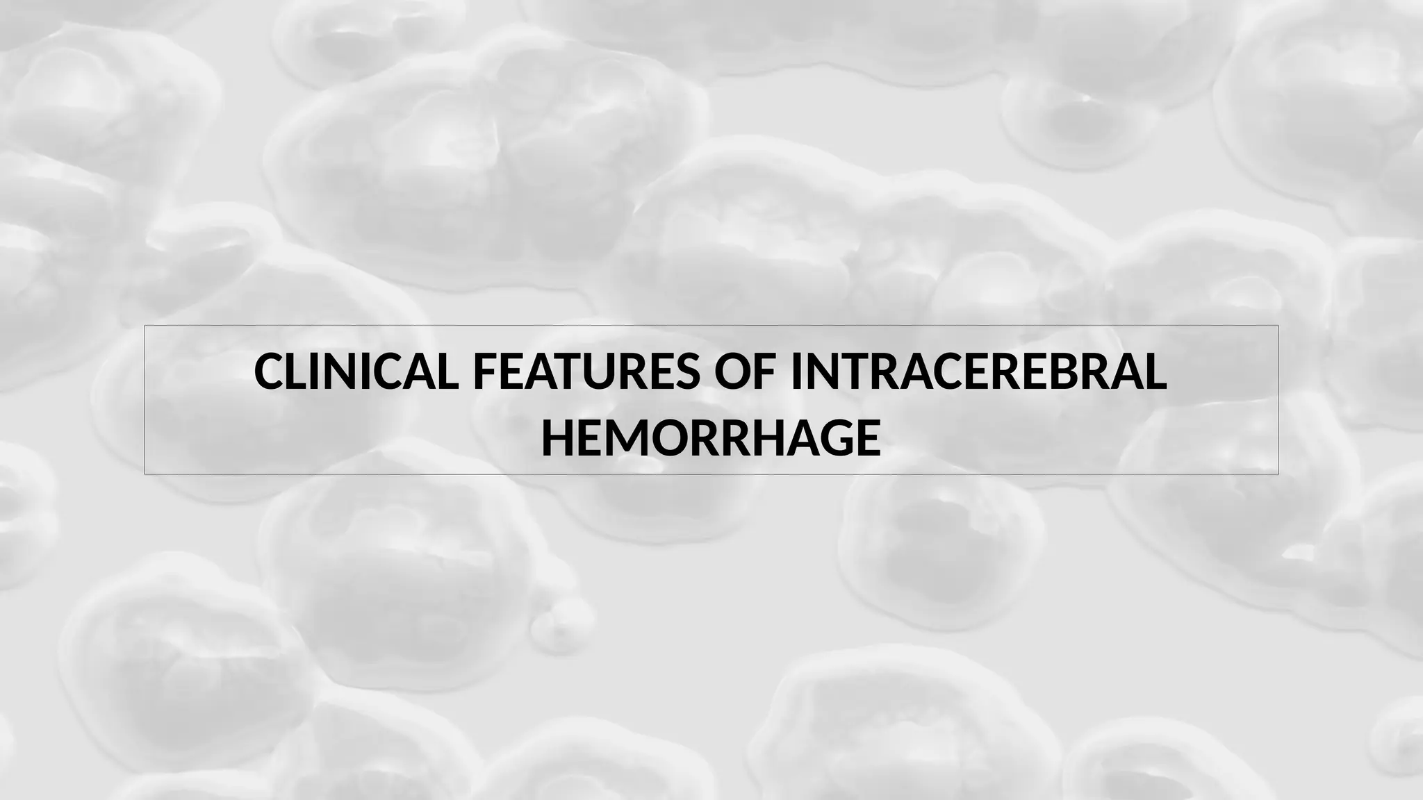 Book Rev Intracerebral Hemorrhage.pptx... | PPT