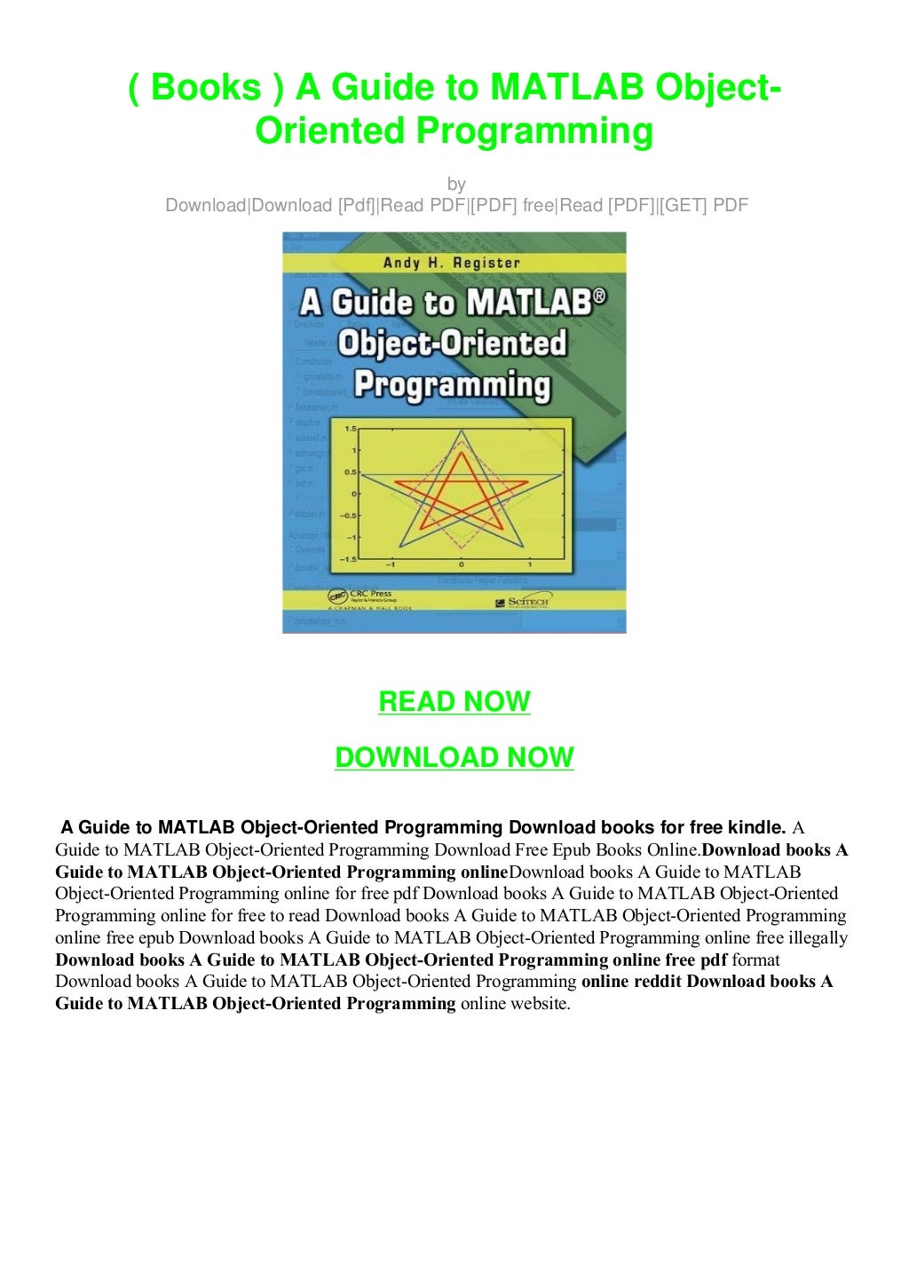 ( Books ) A Guide to MATLAB Object-Oriented Programming
