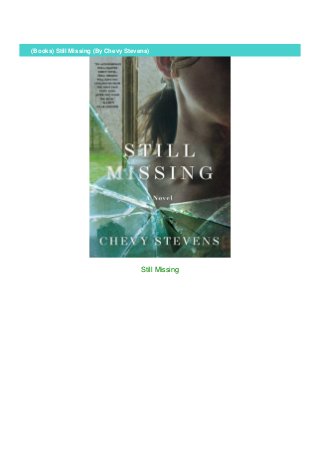 (Books) Still Missing (By Chevy Stevens)