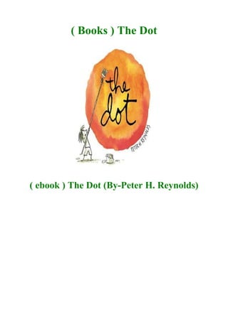 ( Books ) The Dot | PDF