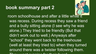 Magic Tree House: Twister on Tuesday #23 | PPTX