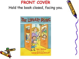 Bookslibrarydoorspartsofabook | PPT