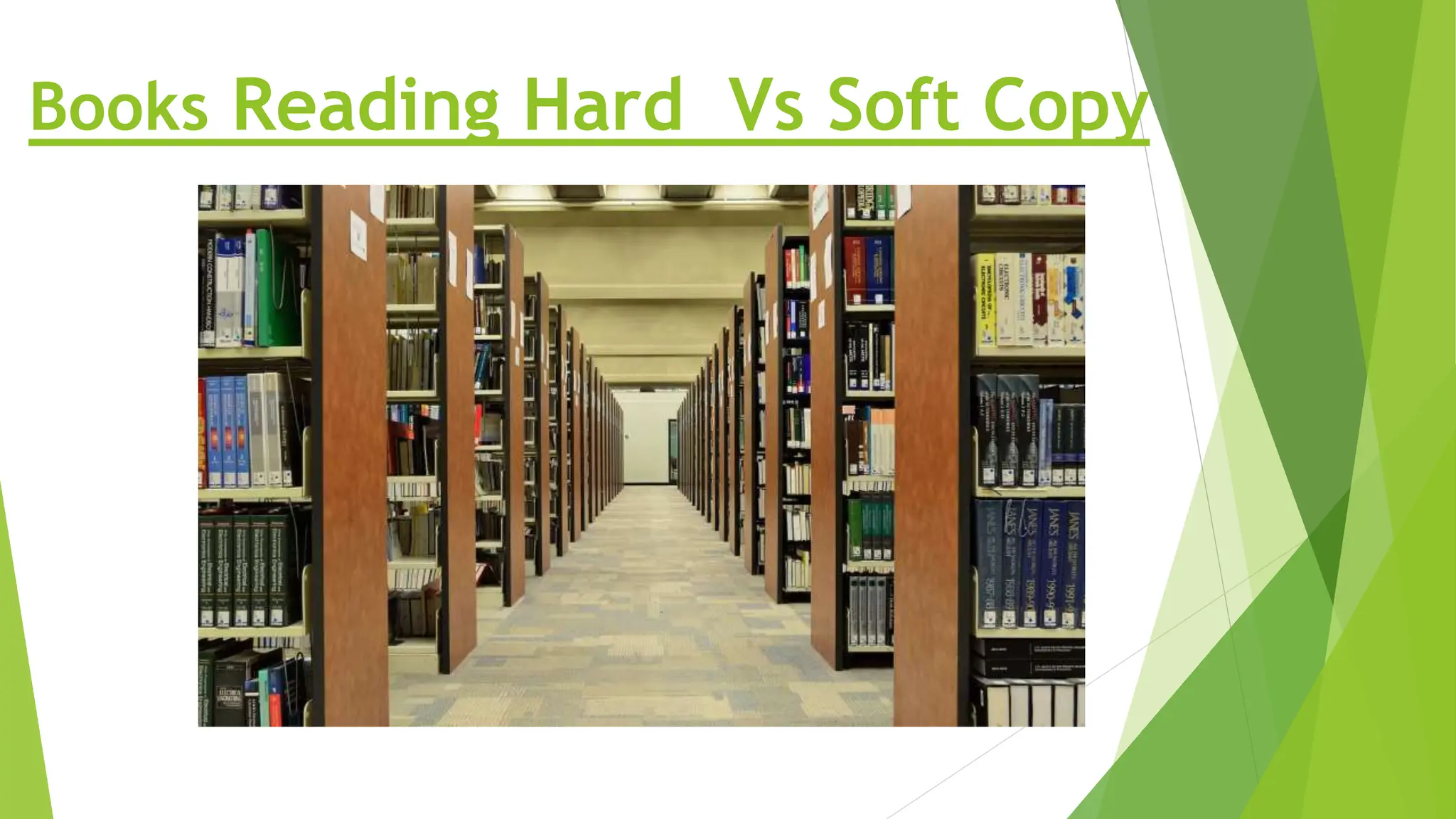 Books Reading Hard Copy Vs Soft Copy.pptx