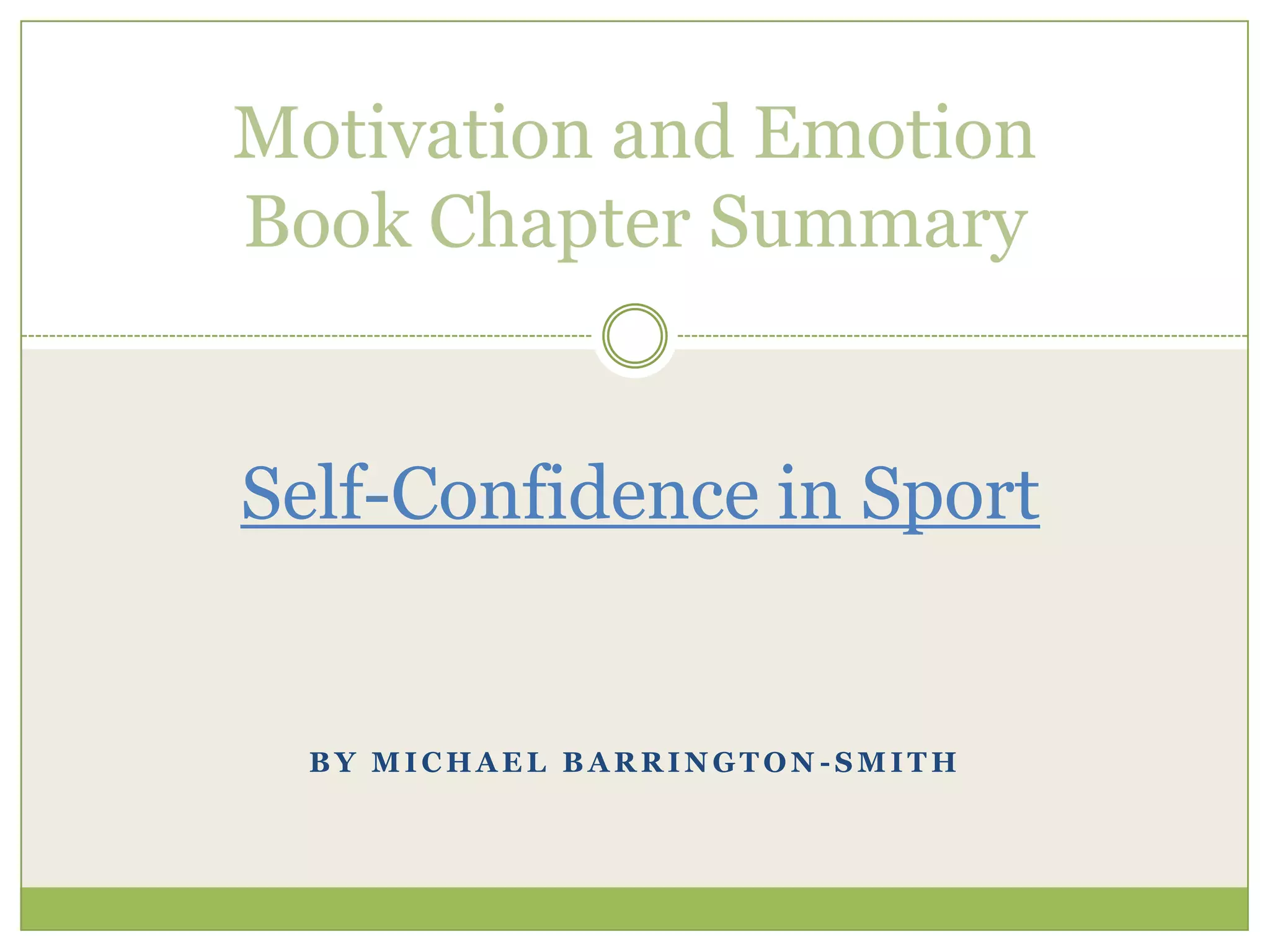 Self-Confidence and Sport Book Chapter Summary | PPTX | Participant ...