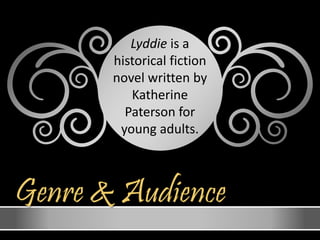 Lyddie Book talk | PPTX | Fiction | Books and Literature