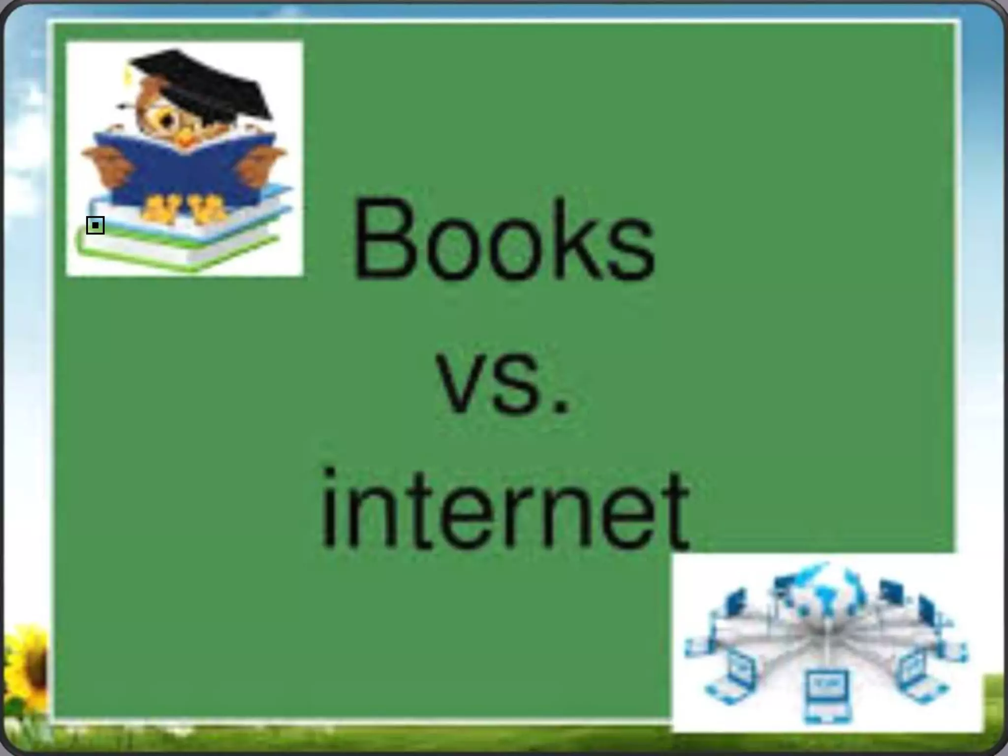 advantages and disadvantages of books and internet | PPTX