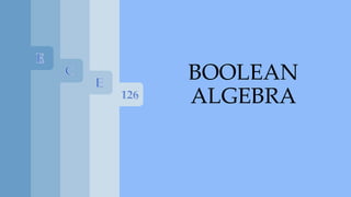 BOOLEAN ALGEBRA.pptx
