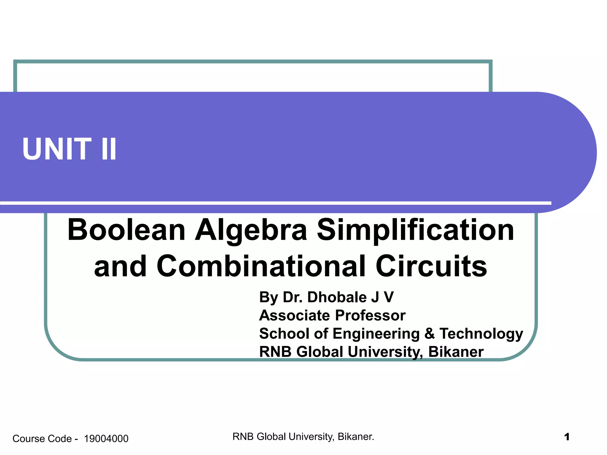 Boolean algebra simplification and combination circuits | PPSX