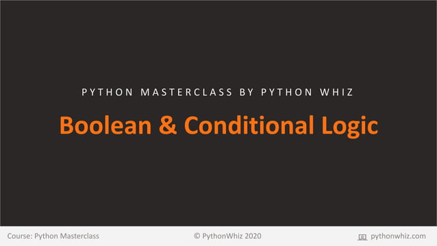 boolean-and-conditional-logic-in-python-ppt