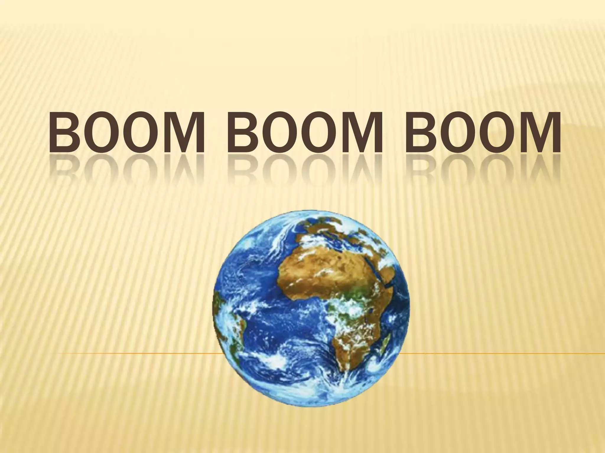 Boom Boom Boom | PPTX