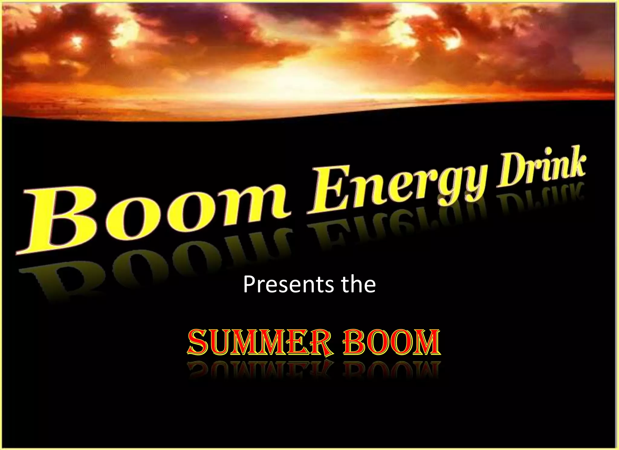 Boom energy drink final | PPTX